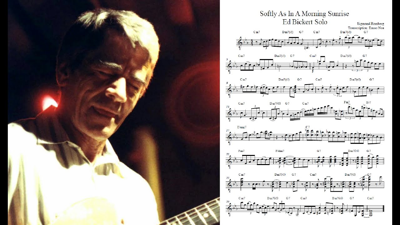Soflty, as in a Morning Sunrise - Ed Bickert (transcription) - YouTube