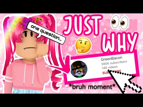 THIS YOUTUBER POSTS *POINTLESS* CONTENT (@GreenBacon/@iwindowl roblox ...