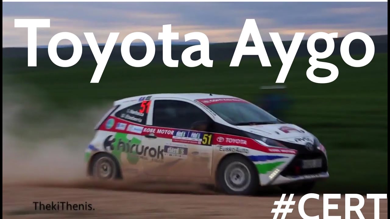 ️ Rally Circuito de Navarra 2016 I TOYOTA AYGO CUP I BEST OF . #CERT ...