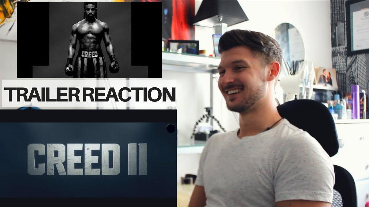 CREED 2 (2018) - Official Trailer - REACTION !! - YouTube