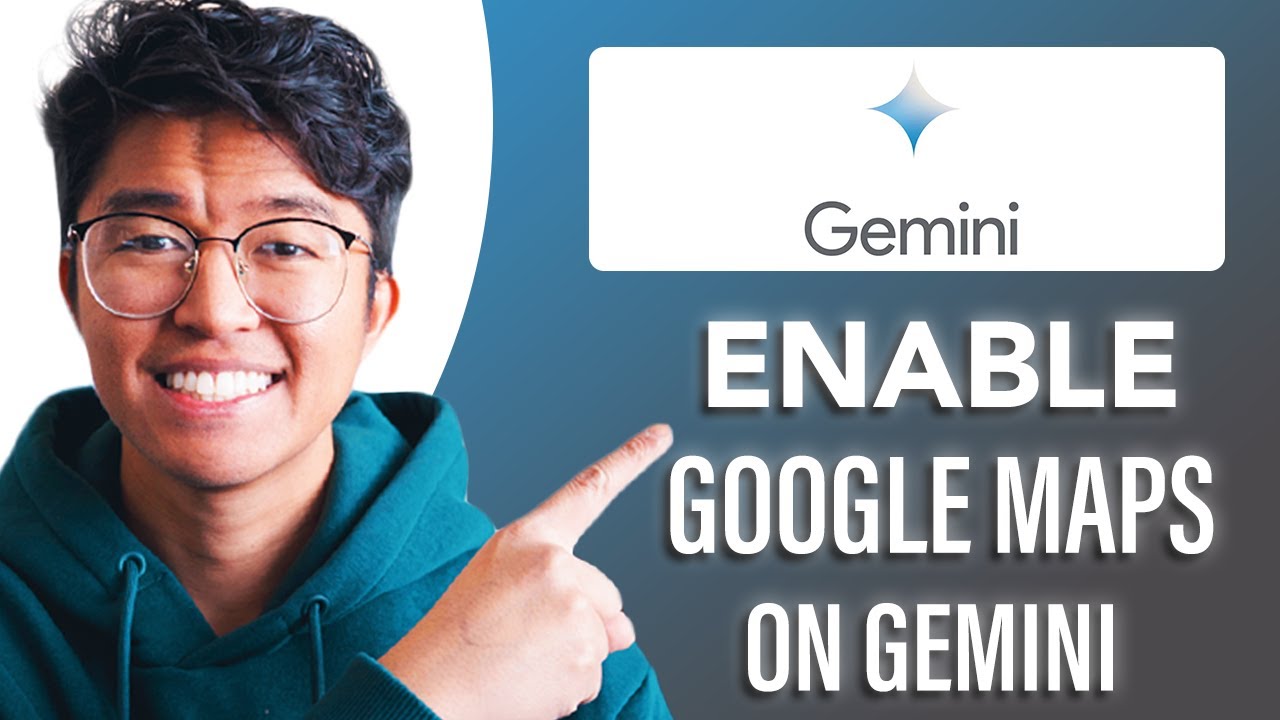 How to Enable Google Maps on Gemini AI (SIMPLE & Easy Guide!) - YouTube