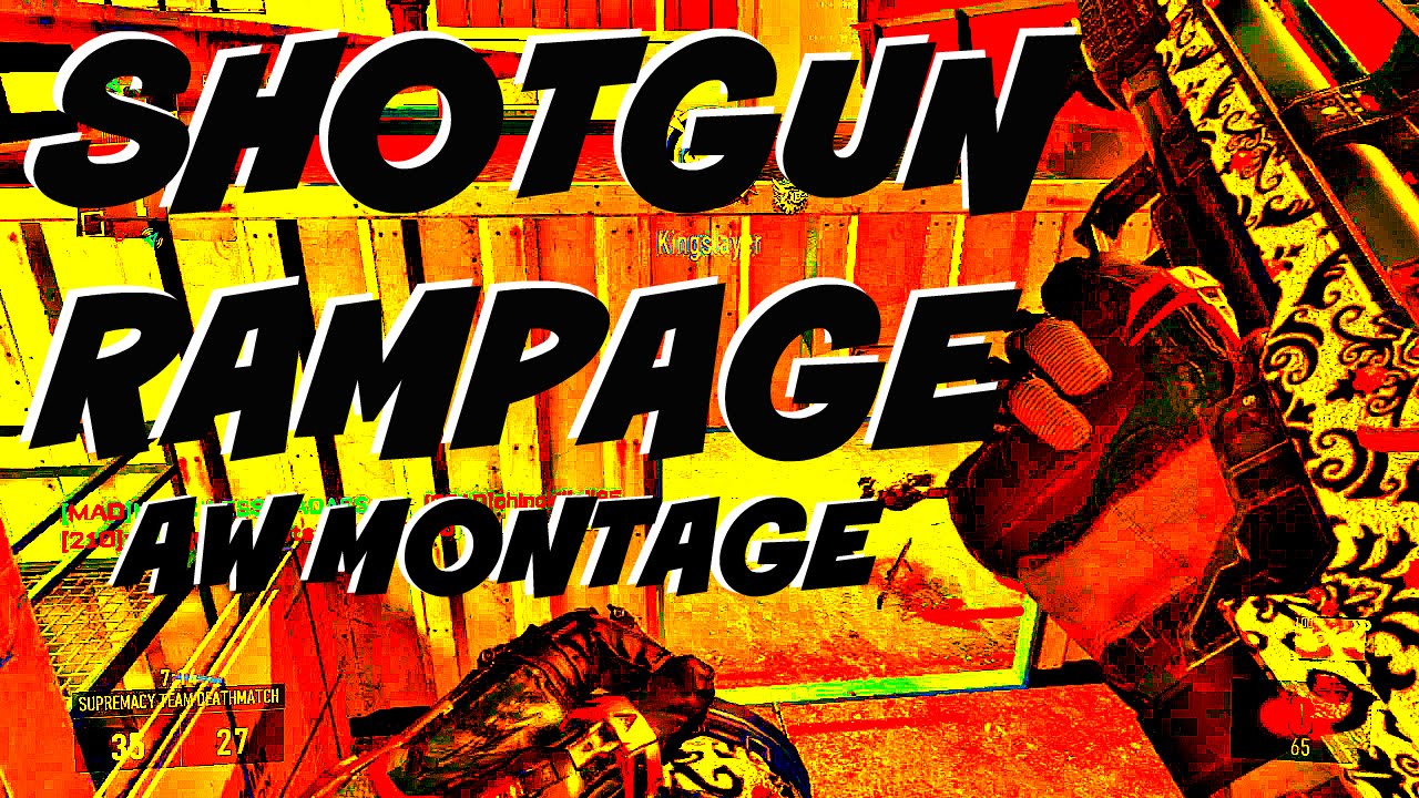 COD:AW SHOTGUN MONTAGE - YouTube