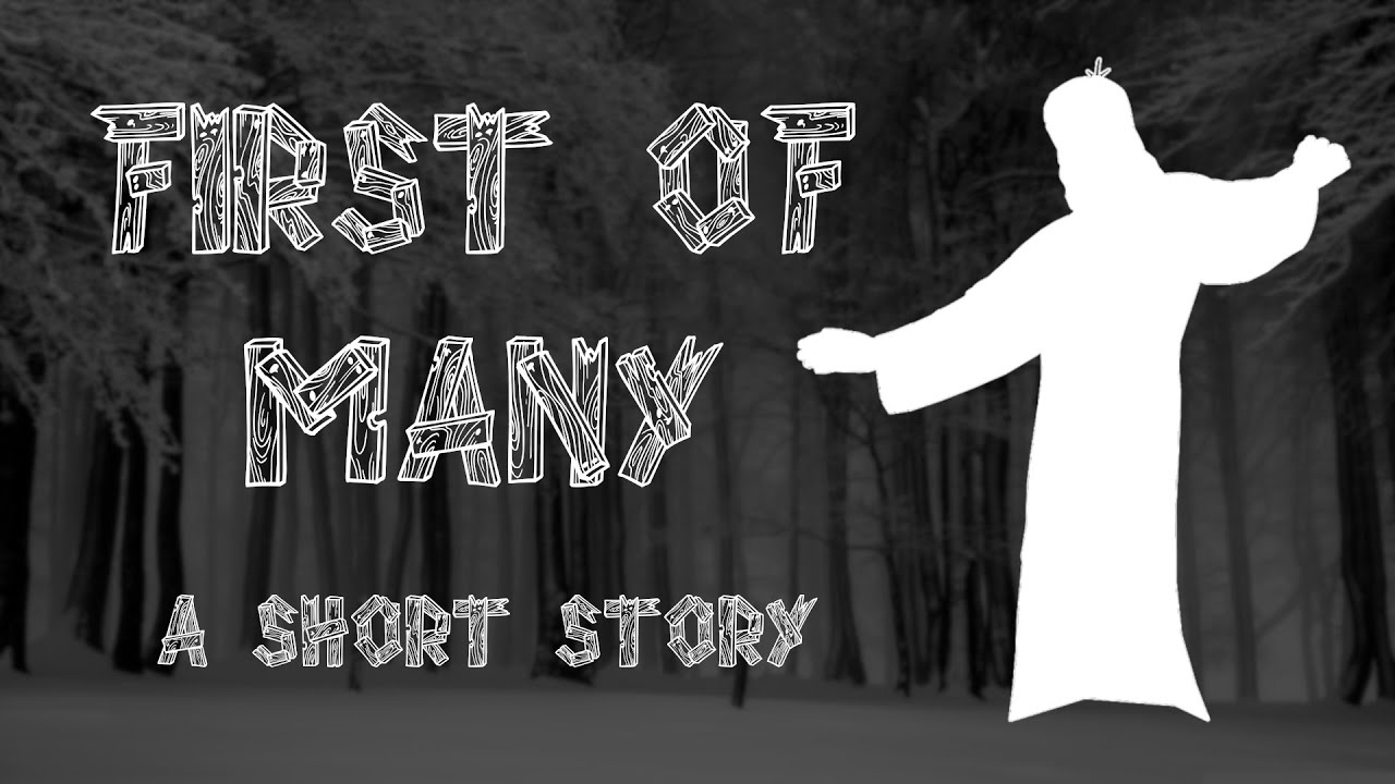 First of Many | Short Story - YouTube