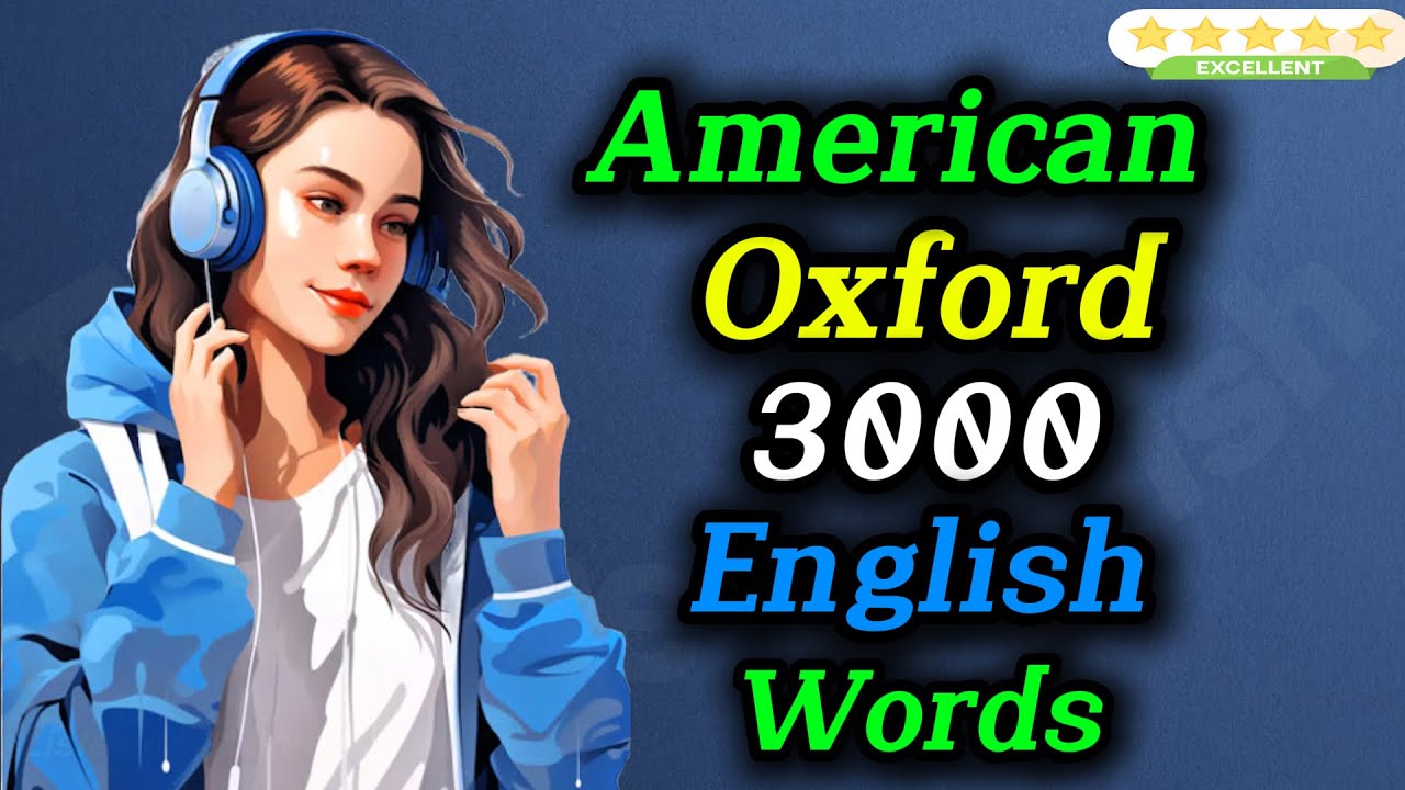 Oxford 3000 All English Words List A To Z | Listen And Learn English ...