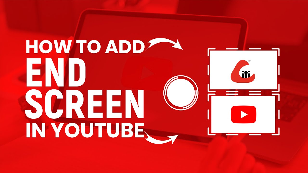 How to ADD End Screen in YouTube - YouTube
