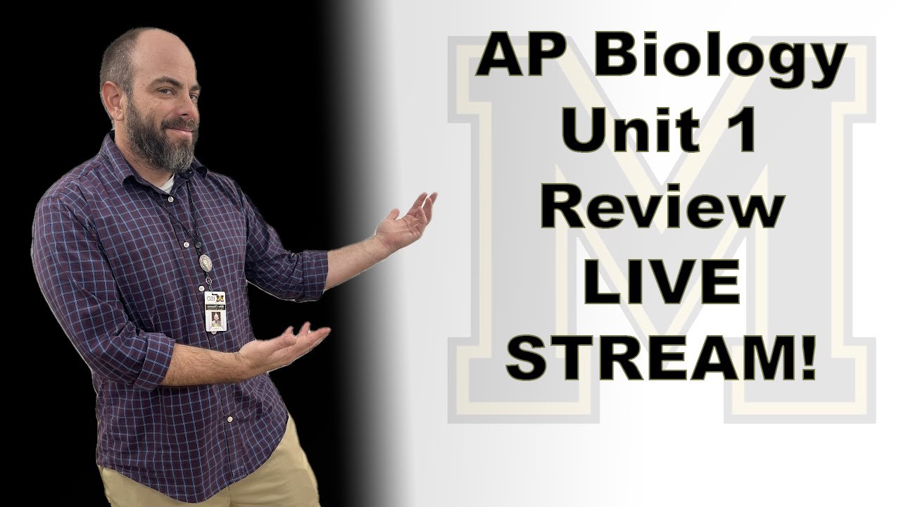 AP Bio - Unit 1 Exam Review - LIVE STREAM! - YouTube
