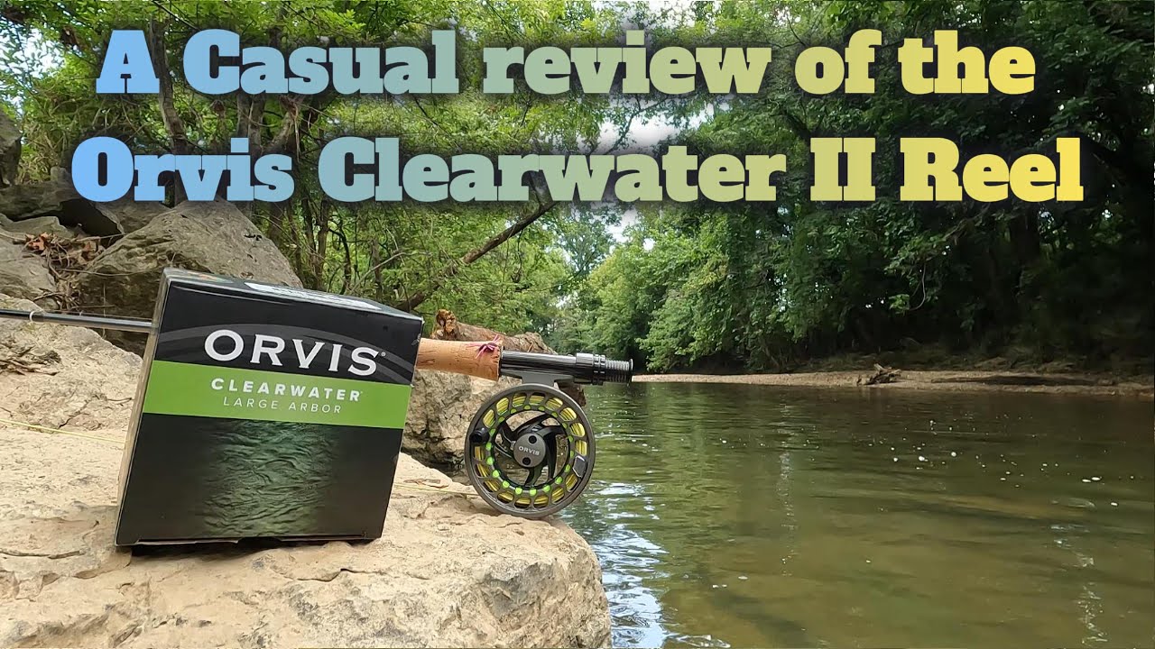 A casual Review of the Orvis Clearwater 2 - YouTube