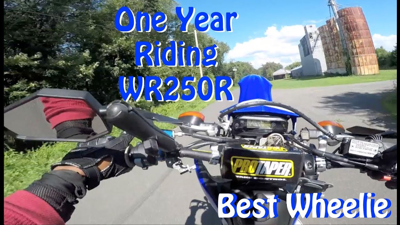 Year Of Riding WR250R - YouTube