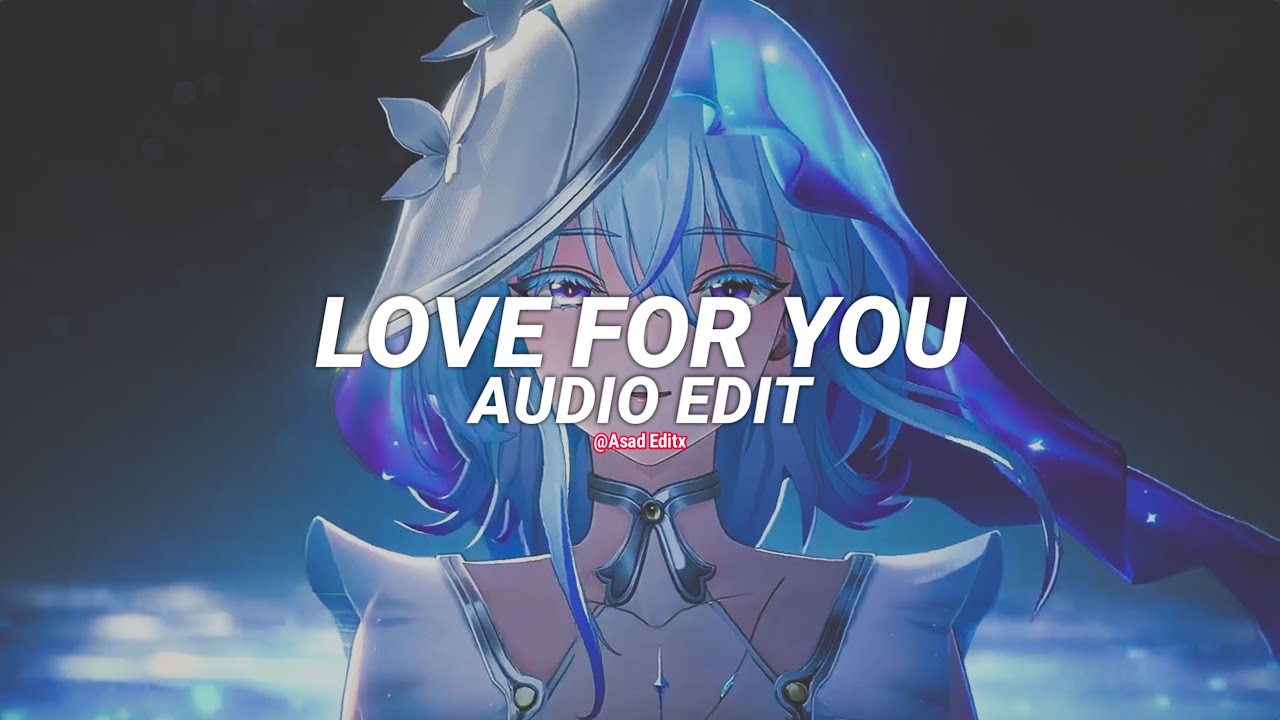 love for you (tiktok remix) - loveli lori & ovg! [edit audio] - YouTube