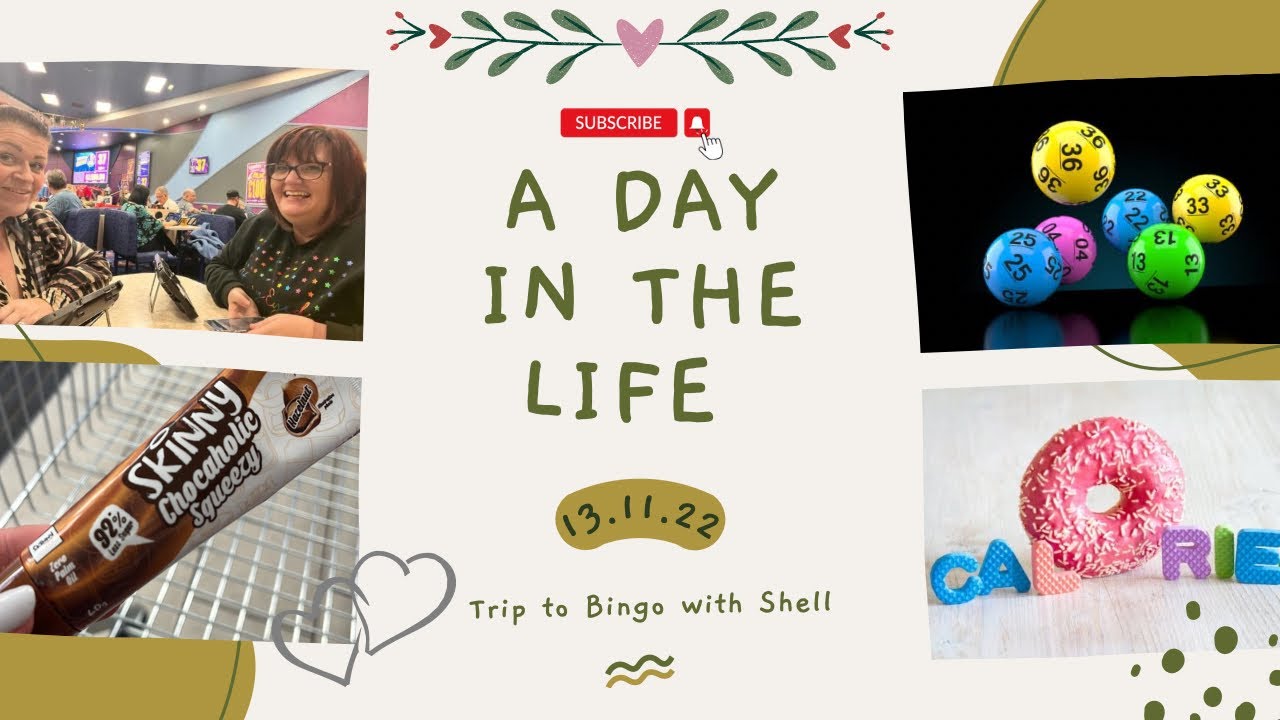 A Day in the Life & Trip to Bingo with Shell 13.11.22 #caloriecounting ...
