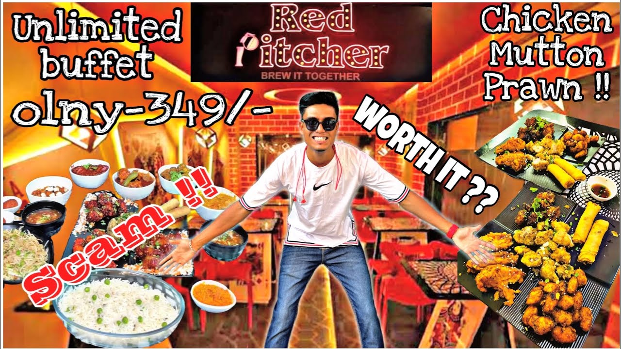 মাত্র 349/- টাকায় unlimited buffet|South Kolkata|Red Pitcher|REAL ...