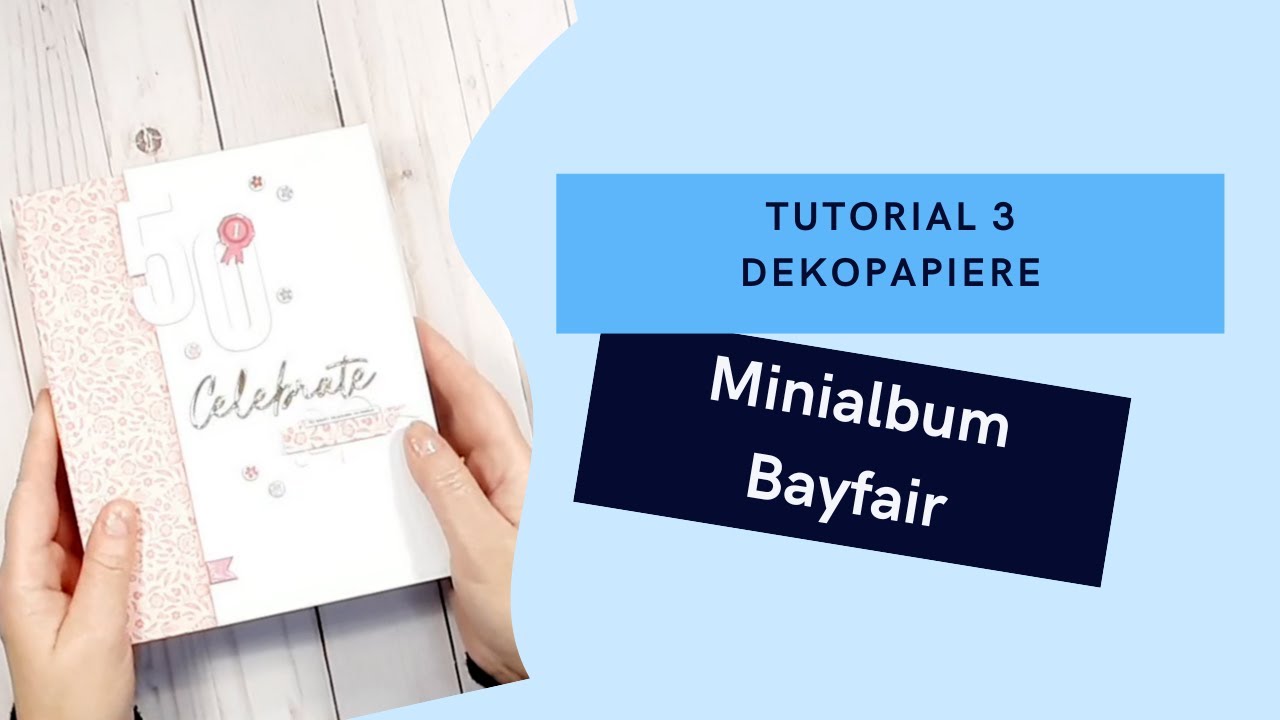Tutorial 3 Minialbum Bayfair von @rosiesstudio #scrapbooking. Die ...
