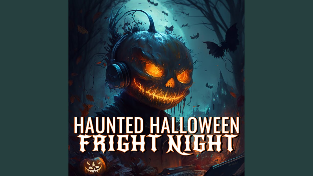 Haunted Halloween Fright Night - YouTube