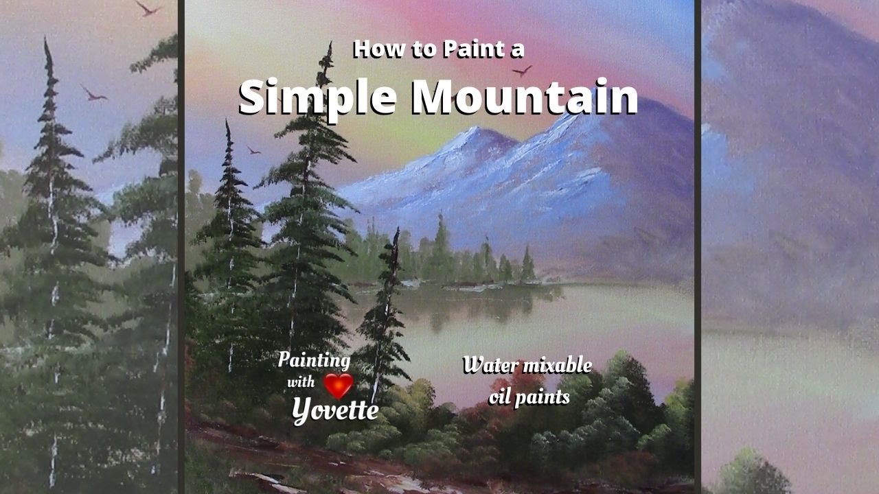 Paint a SIMPLE MOUNTAIN // Step by Step // With Yovette - YouTube
