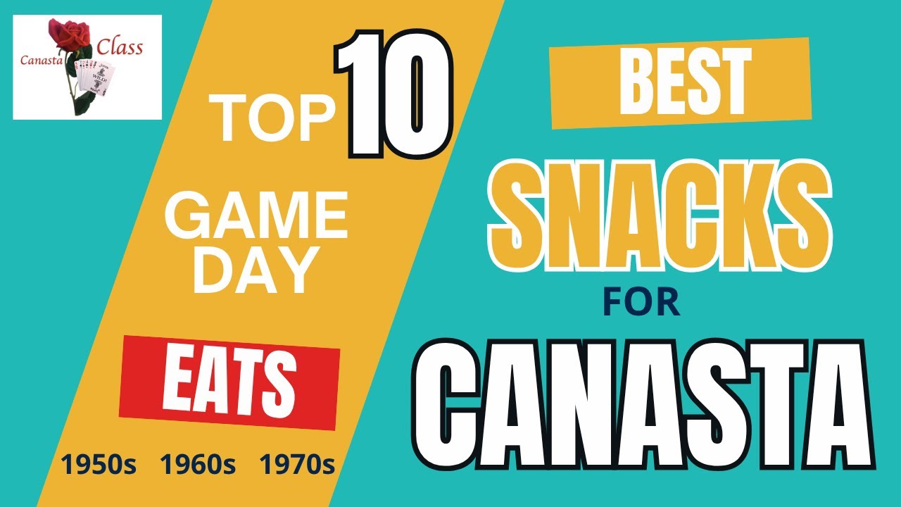 Canasta Card Game Top 10 Game Day Snacks 6-2025 #canasta #cards #snacks ...