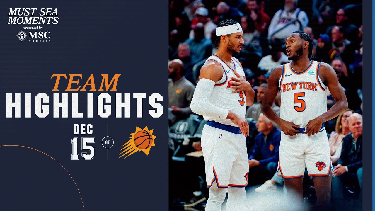 Knicks CATCH FIRE in Blowout Victory at Suns 🔥 | December 15, 2023 ...