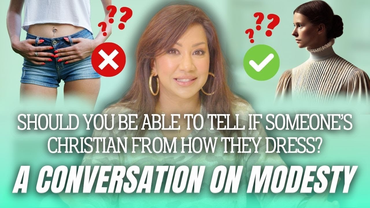 Should You Be Able To Tell If Someone's Christian From How They Dress? A Conversation On Modesty ...