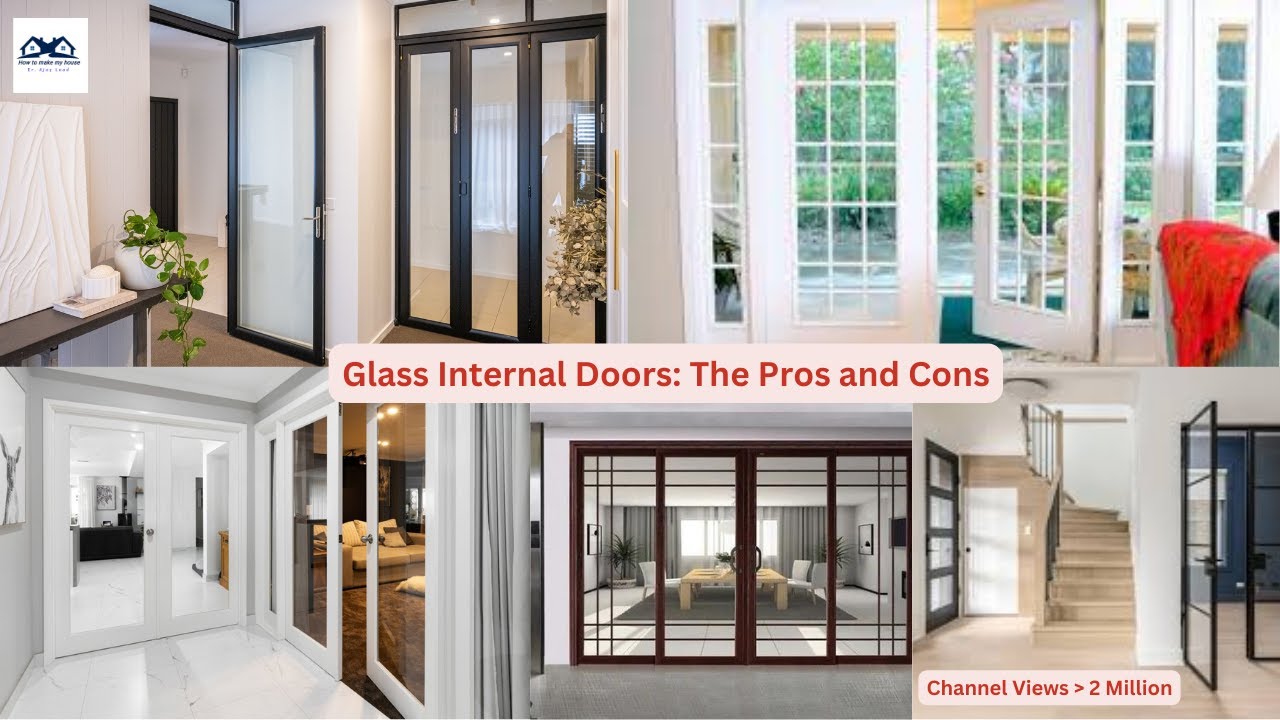 Pros and Cons of Glass Internal Doors | What should you know before ...