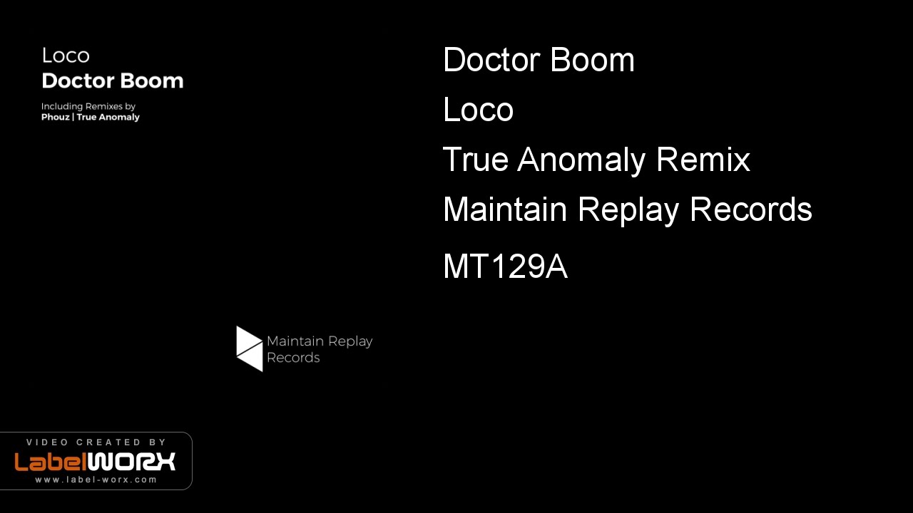 Doctor Boom - Loco (True Anomaly Remix) - YouTube