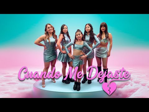 Las Nenas, Catalina Ramos, Karla Melo - Cuando Me Dejaste (Video Oficial)