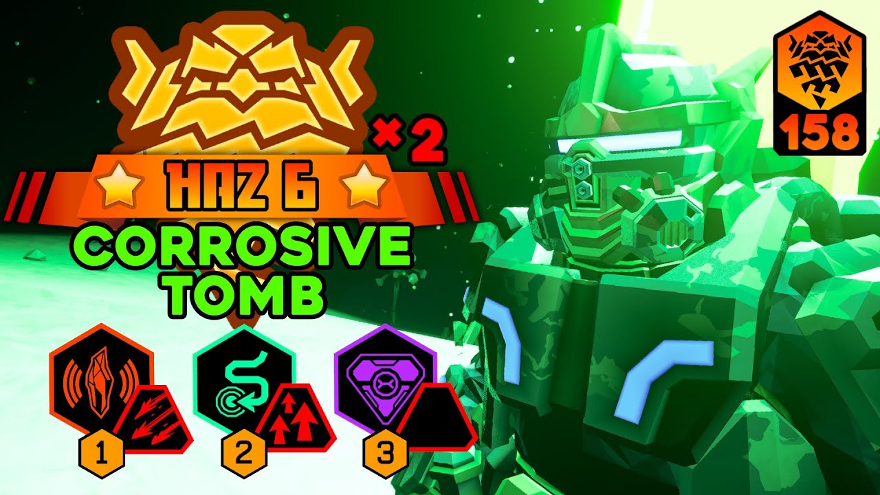 Corrosive Tomb | Elite Deep Dive Hazard 6 x2 Enemies | With Birch, KAT ...