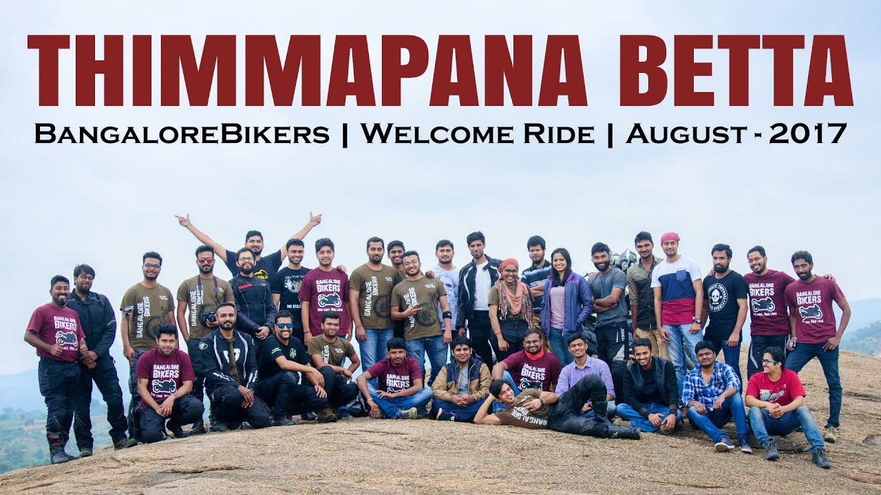 Thimmapana Betta | Bangalore Bikers | August Welcome Ride - 2017 - YouTube