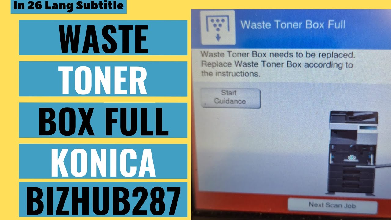 WASTE TONER BOX FULL | BIZHUB287| KONICA MINOLTA | IN 2 MINUTES ...