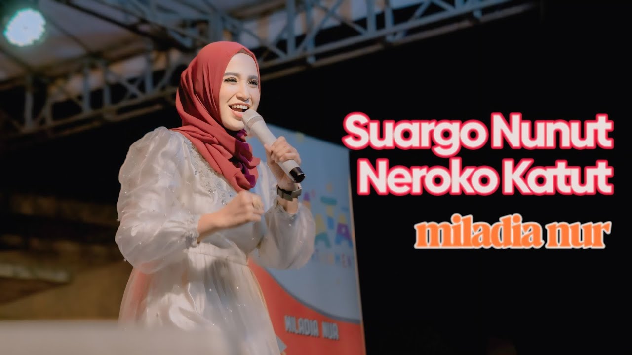 Qosidah Suargo Nunut Neroko Katut - Miladia Nur ft. Elmata ...
