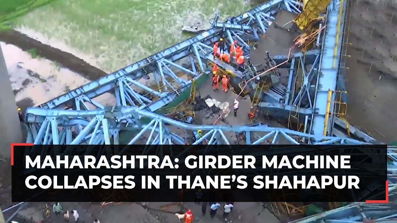 Maharashtra: Girder machine collapse in Thane kills 16, rescue ...