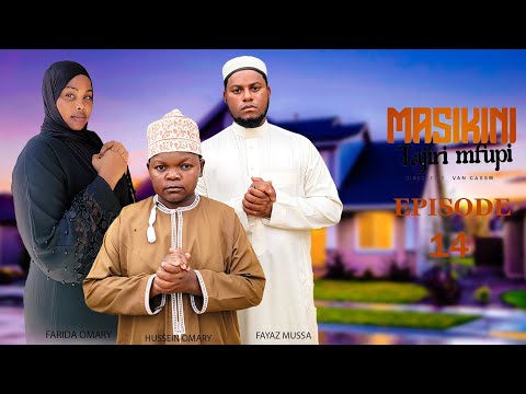 MASIKINI TAJIRI MFUPI EPISODE 14