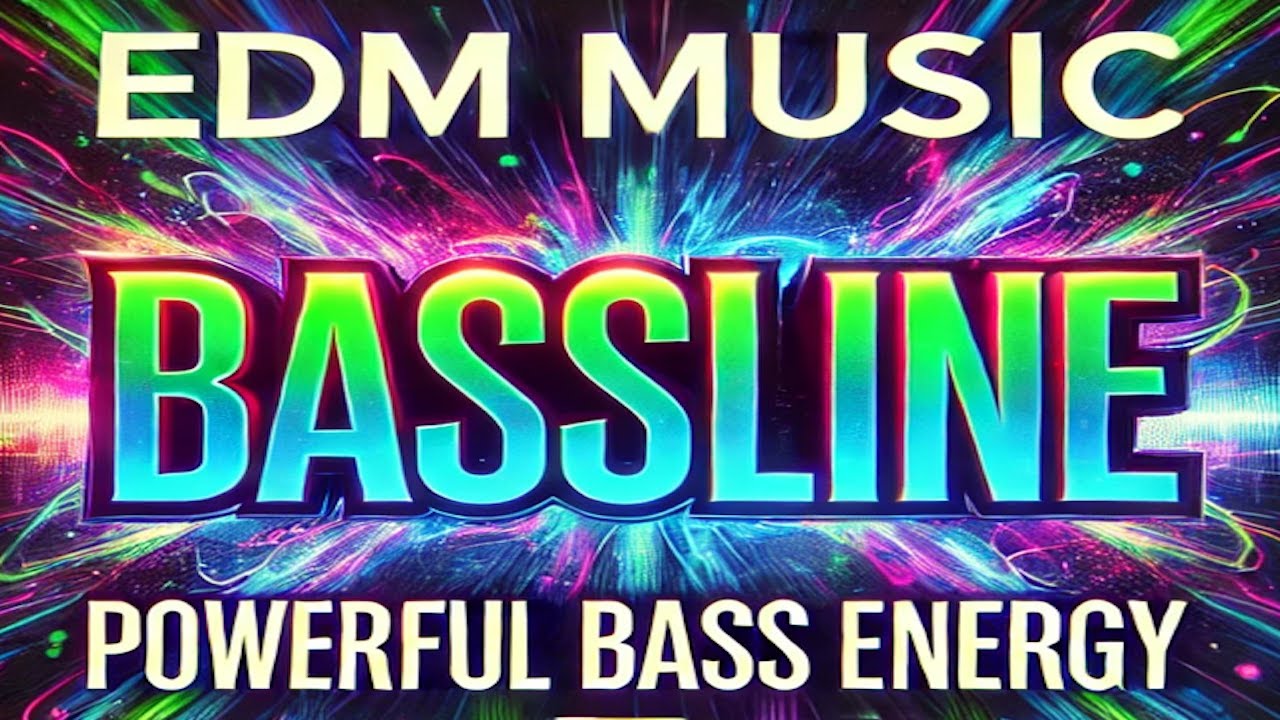EDM Music Bassline | Powerful Bass Energy - YouTube