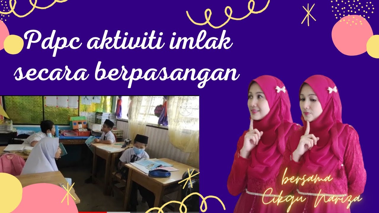 PdPc aktiviti imlak secara berpasangan l Pembelajaran terbeza l TS25 ...
