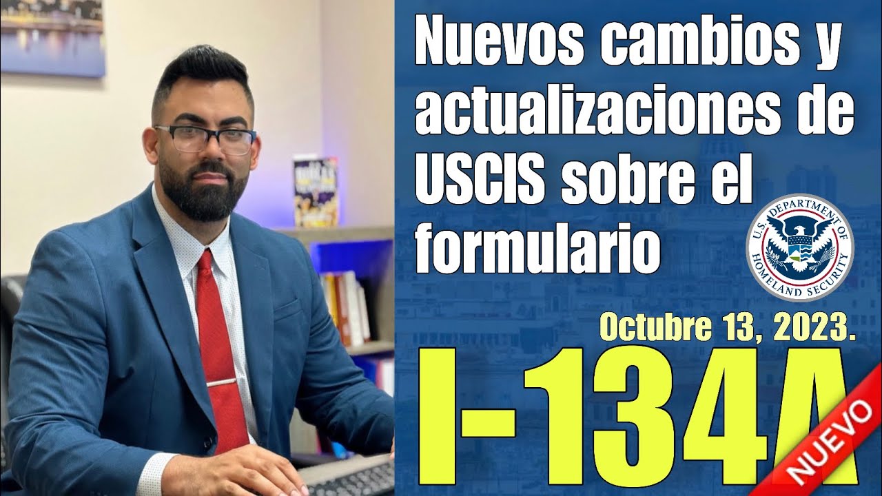 ÚLTIMA HORA: USCIS ANUNCIA NUEVAS ACTUALIZACIONES SOBRE EL FORMULARIO I ...