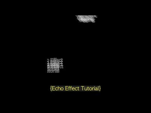 after effect_에코 이펙트 튜토리얼 echo effect tutorial - YouTube