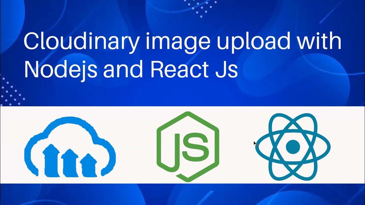 How to Build a Full-Stack App with React, Node.js, MongoDB & Cloudinary Image Upload - YouTube
