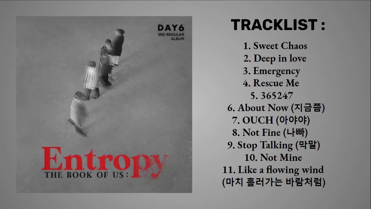 DAY6 (데이식스) - ENTROPY PART 1 [FULL ALBUM PLAYLIST] - YouTube