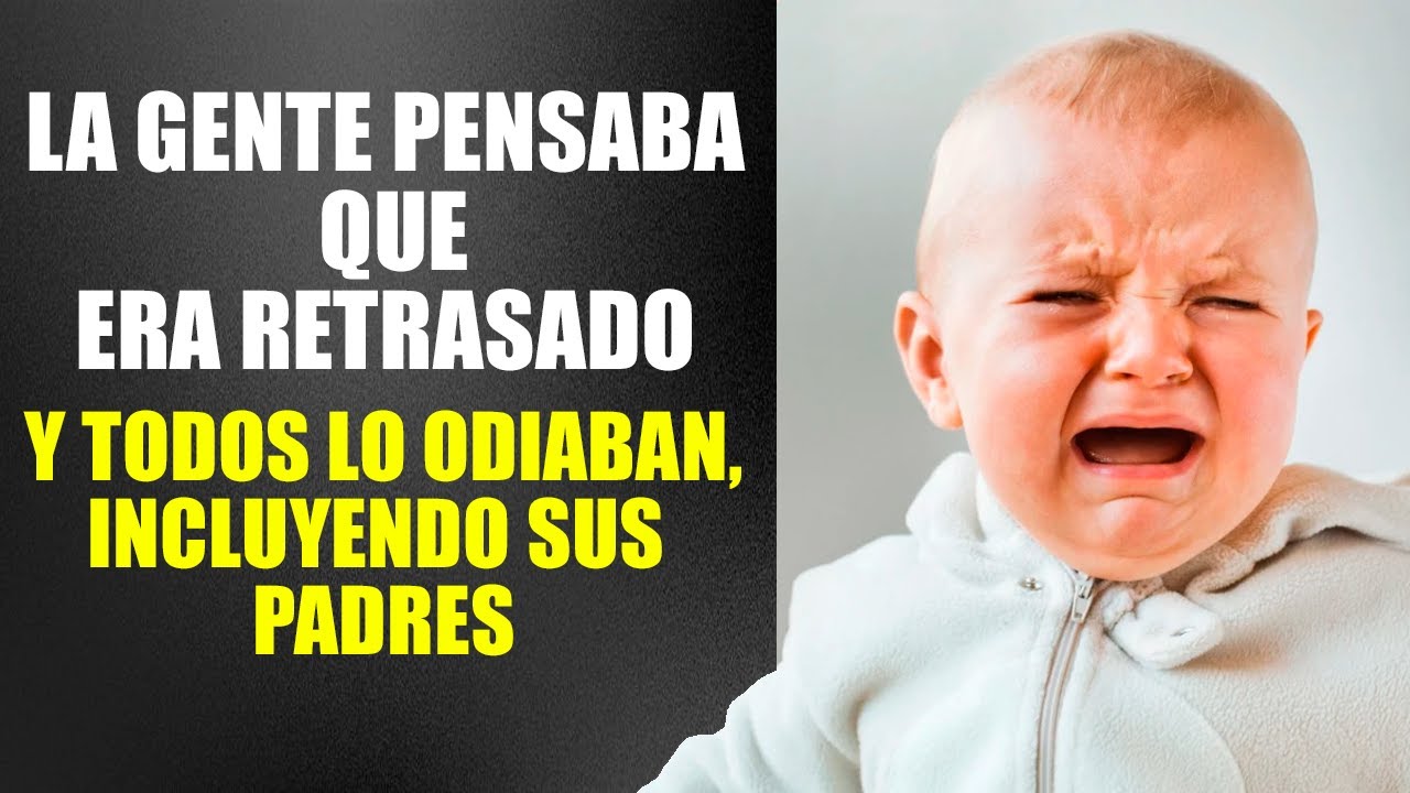 LA GENTE PENSABA QUE ERA RETRASADO Y TODOS LO ODIABAN, INCLUYENDO SUS ...