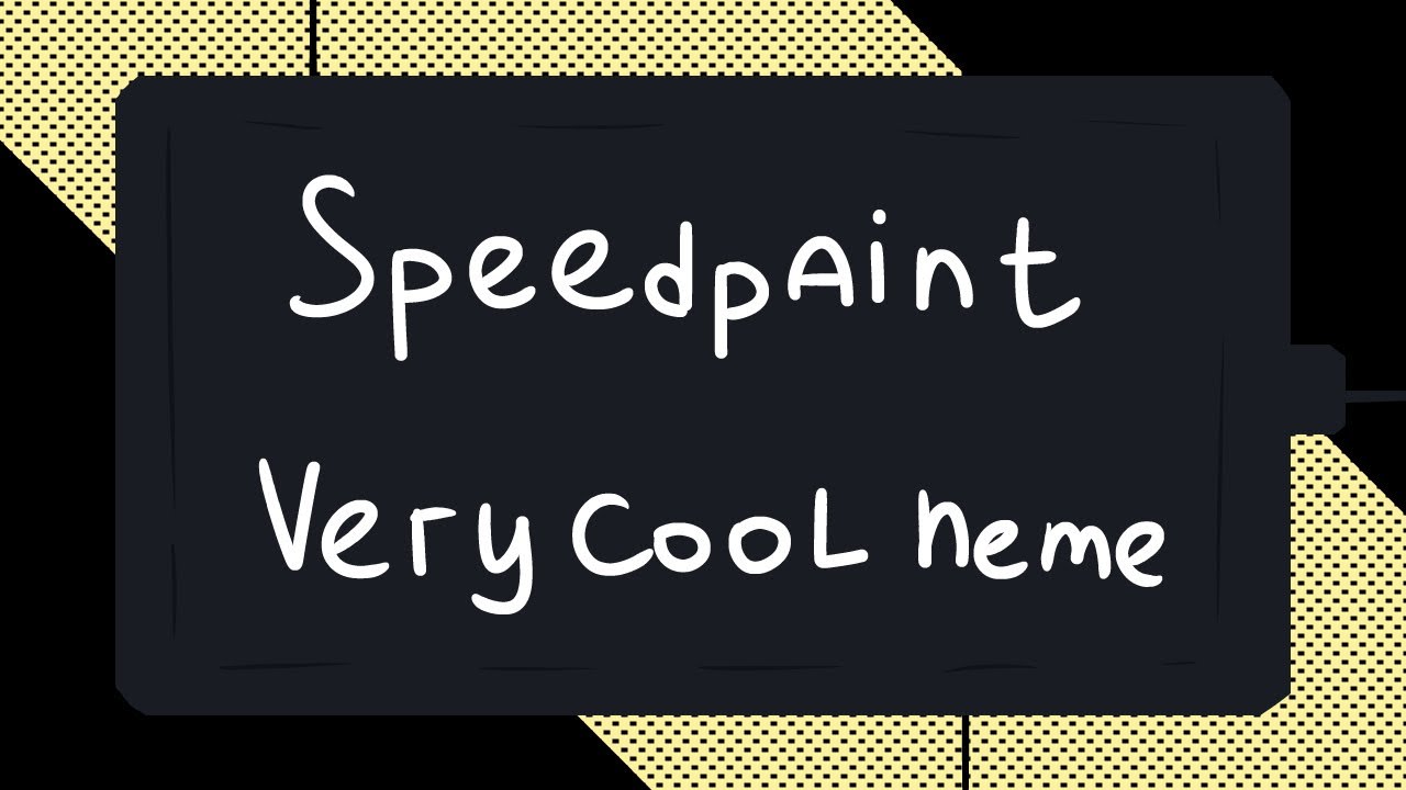 Speedpaint Very Cool Name YouTube speedpaint-very-cool-name-youtube
