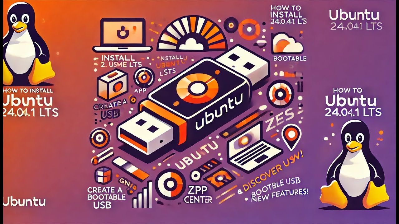 How to Install Ubuntu 24.04.1 LTS: Create a Bootable USB & Discover New ...