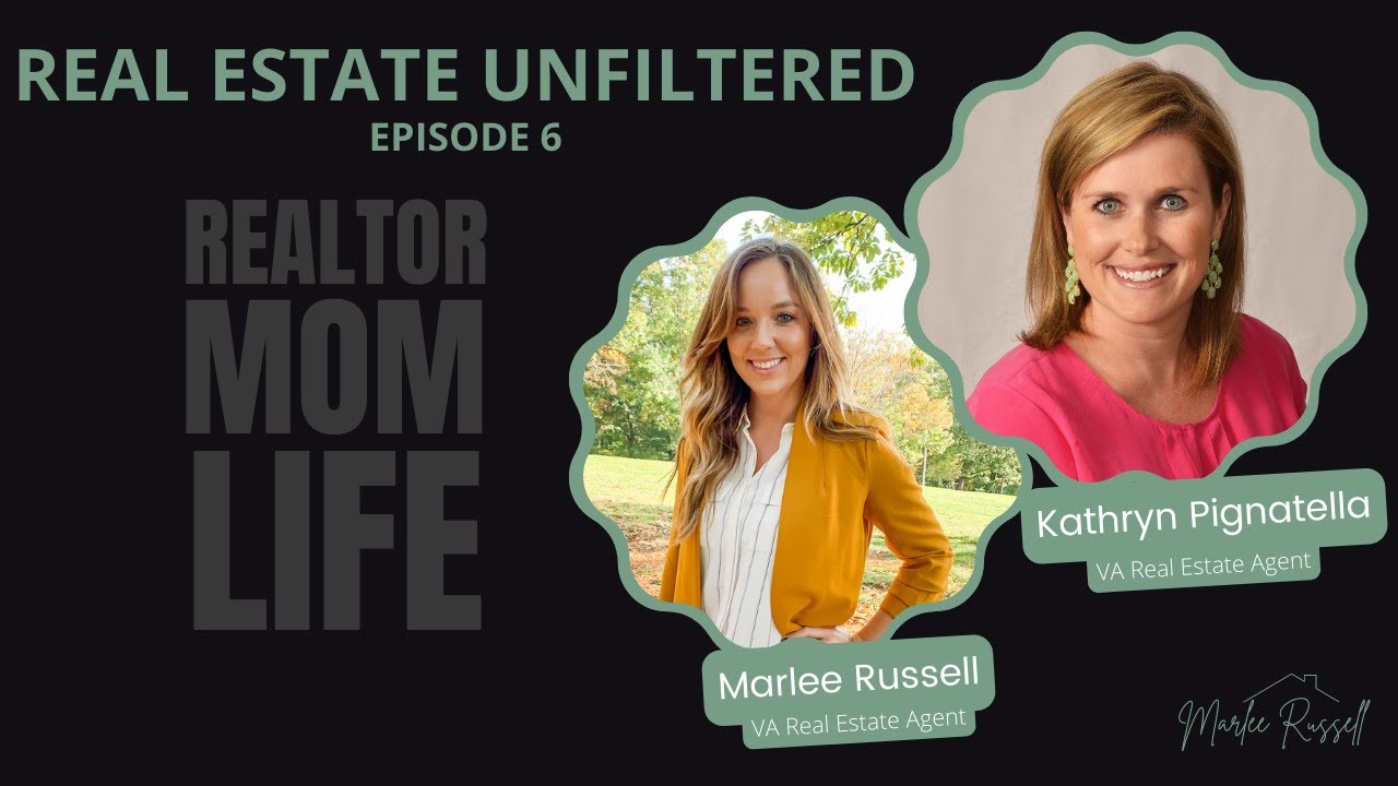 Realtor Mom Life | Real Estate Unfiltered - YouTube