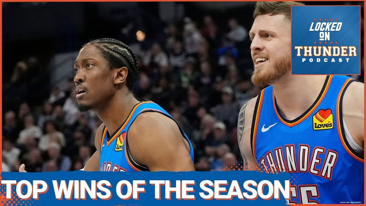 Drafting the OKC Thunder Top 5 Wins, What to Watch For Post All-Star ...