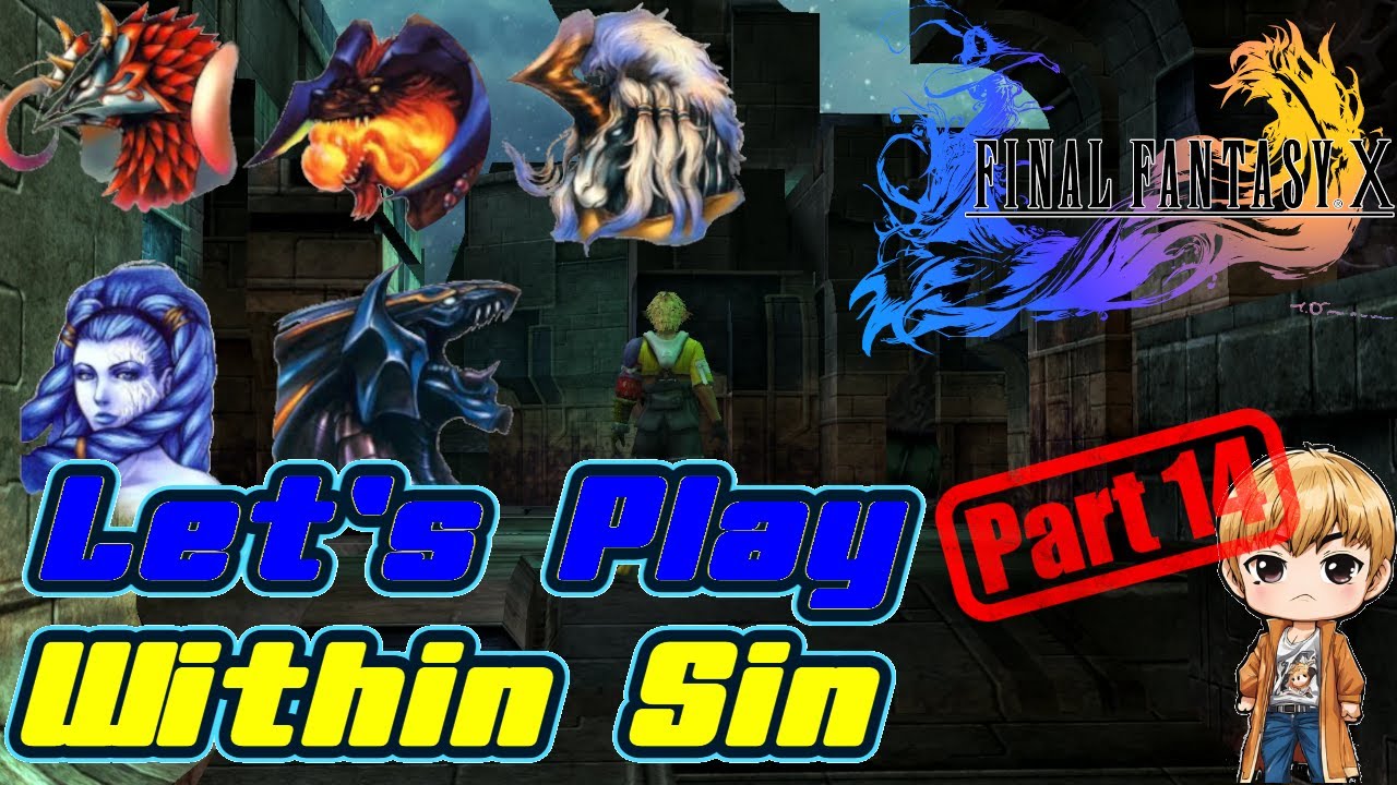 Final Fantasy X Let's Play Part 14 - Inside Sin - YouTube