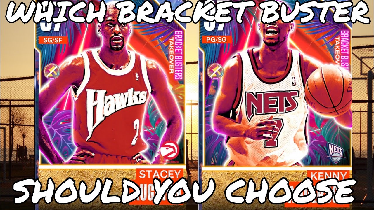 WHICH BRACKET BUSTER SHOULD YOU CHOOSE IN NBA 2K23 MYTEAM DAY 13 STACEY ...