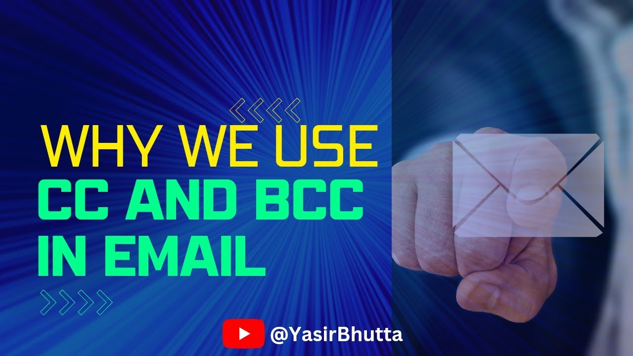 Why we use CC and BCC in email - YouTube