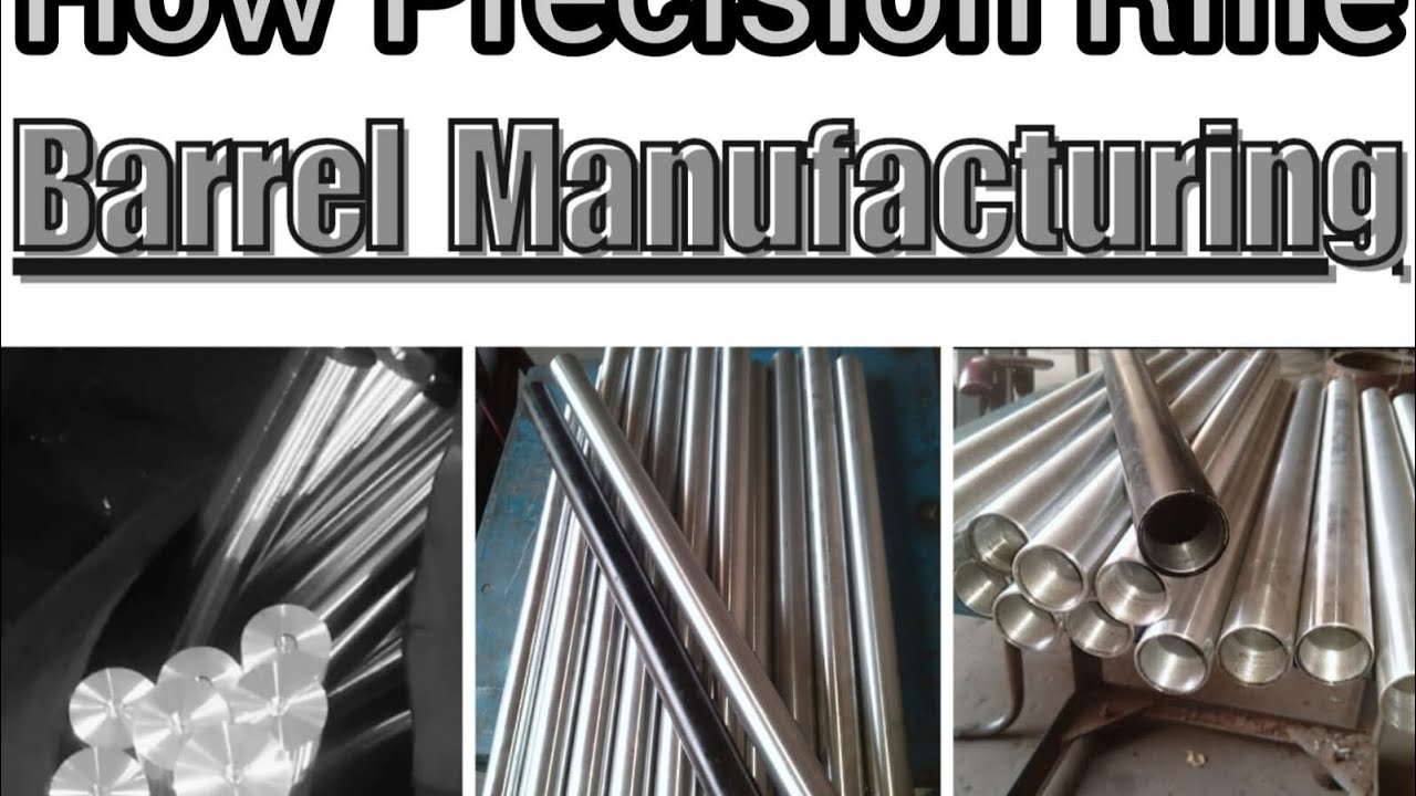 How A Precision Rifle Barrel Is Made | “Unveiling the Art of Rifle ...