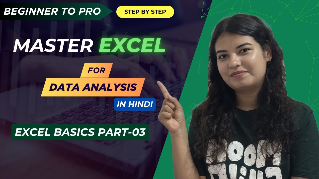 Excel Basics For Data Analysis Part 02 Excel For Data Analysis For Beginners 3🔥 Youtube