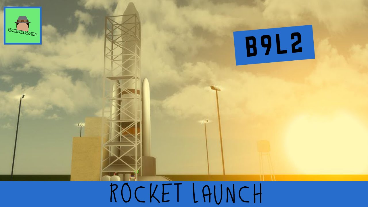 B9l2 Rocket Launch Roblox Youtube