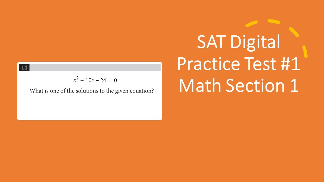 Digital SAT Practice Test #1 Math Section #1 Problem #14 - Solving ...