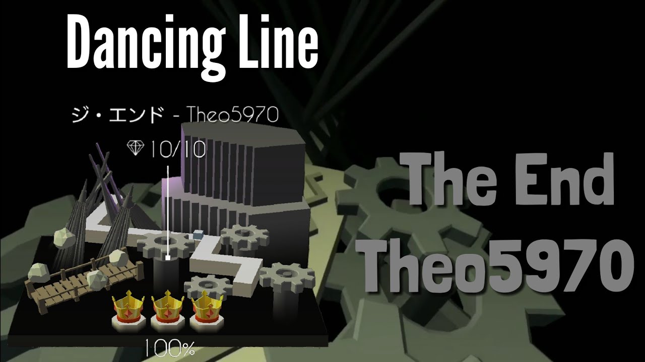 【ダンシングライン】ジ・エンド - Theo5970 ,【Dancing Line】The End - Theo5970 - YouTube