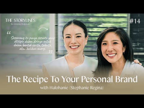 #14 Membentuk Personal Branding yang Membekas di Hati with Halohanie (Stephanie Regina)